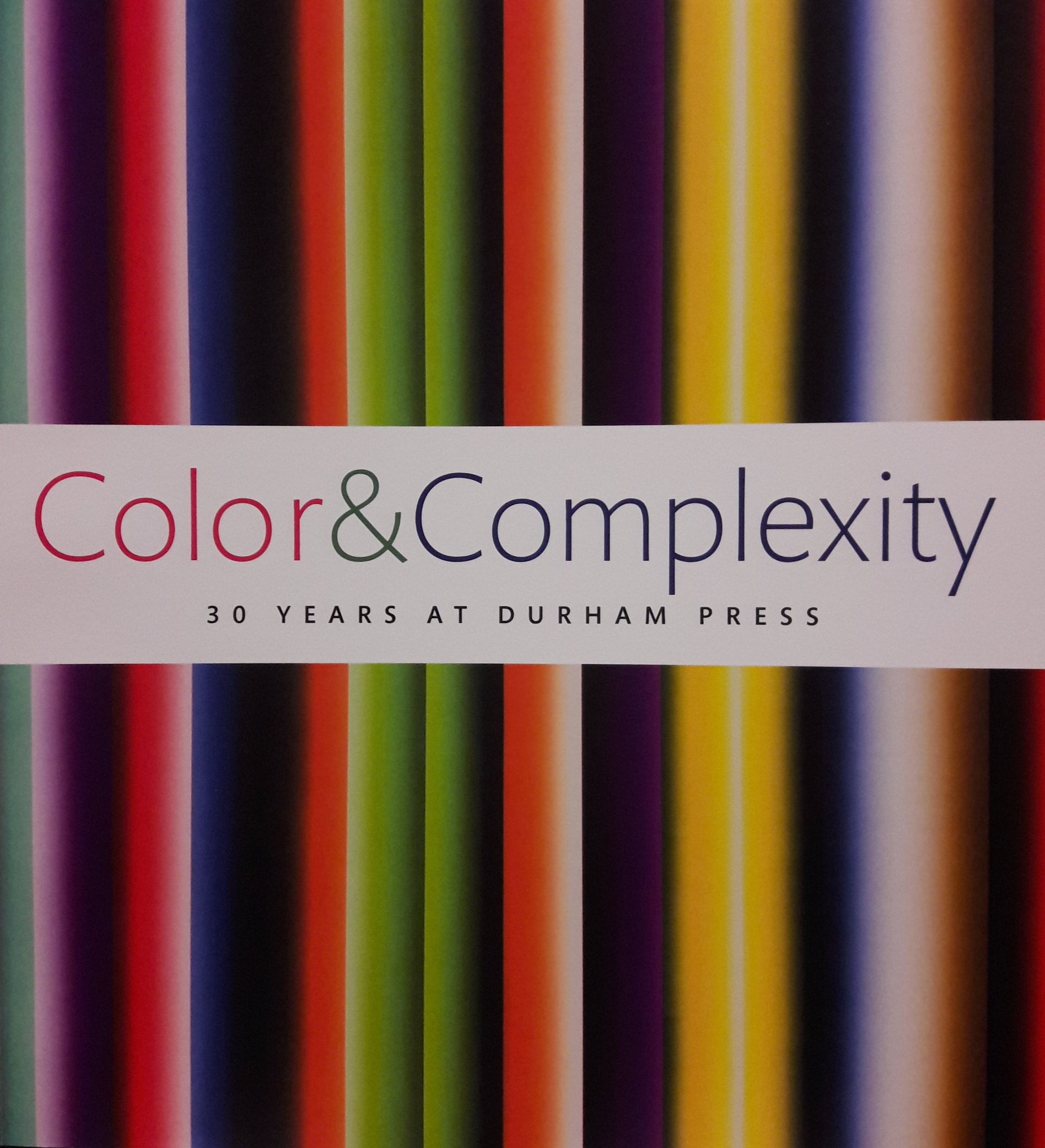 Color & Complexity, 30 Years at Durham Press | Museum Store at ...